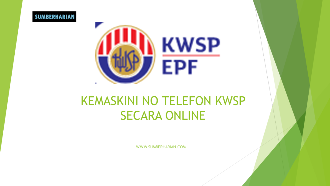 KEMASKINI NO TELEFON KWSP SECARA ONLINE