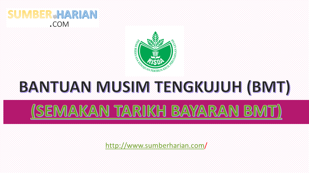 Semakan Status BMT 2023 Bantuan Musim Tengkujuh SumberHarian