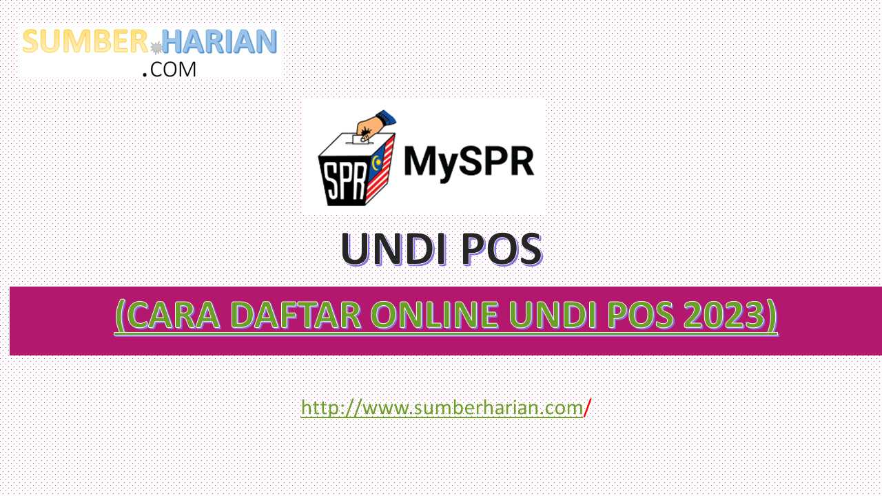 PERMOHONAN UNDI POS (CARA DAFTAR UNDI POS 2023)